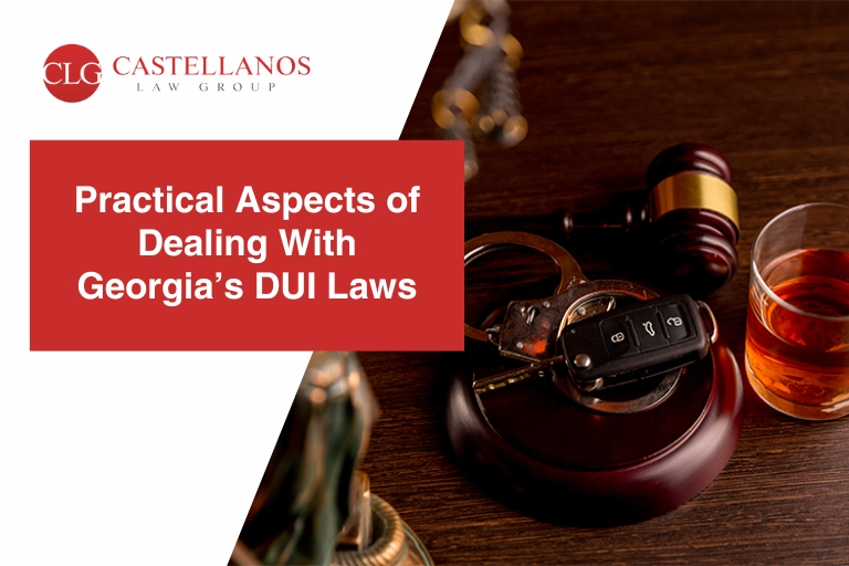 Insights into the Practical Aspects of Dealing with Georgia's DUI Laws ...